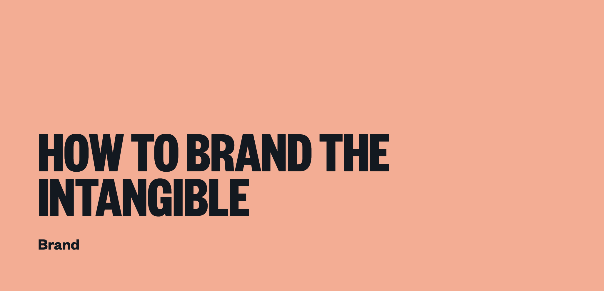 How to brand the intangible